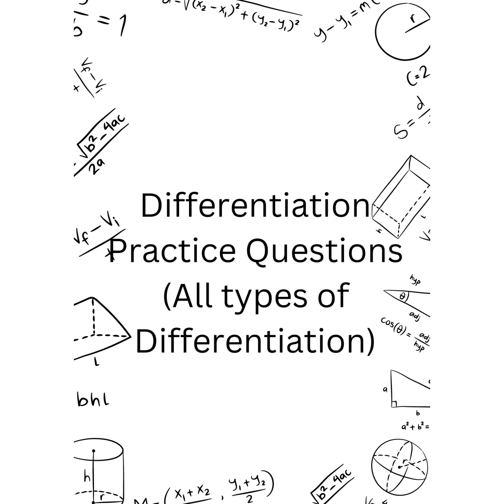 Class 12 – Differentiation – Differentiation Practice Questions (All ...